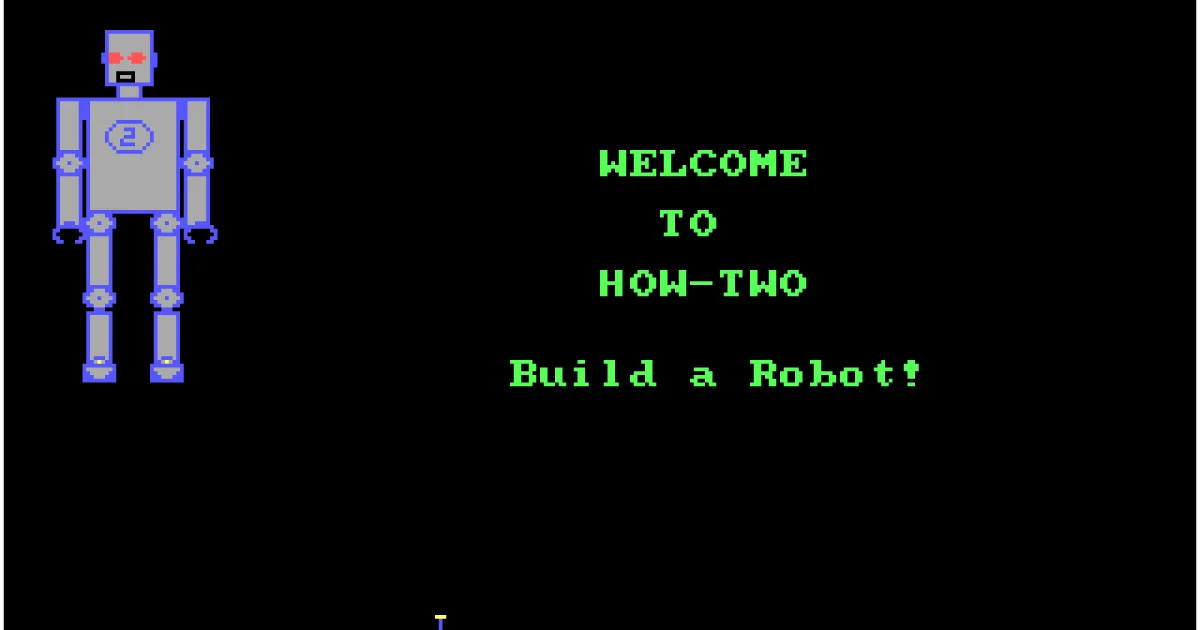 How-Two Build a Robot! | DOS games in browser