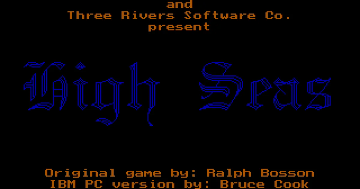 Ralph Bosson's High Seas | DOS games in browser